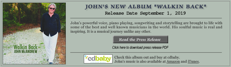 John McAndrew ~ Singer - Songwriter - Pianist